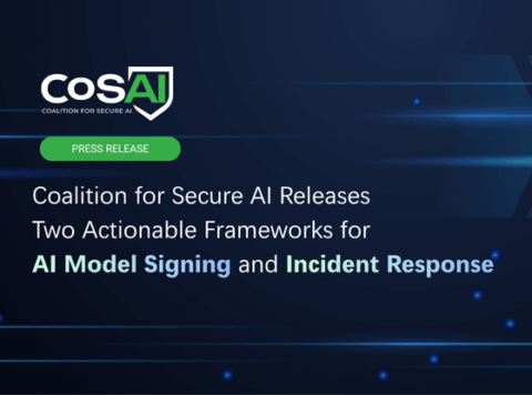 Coalition for Secure AI Releases Two Actionable Frameworks for AI Model ...